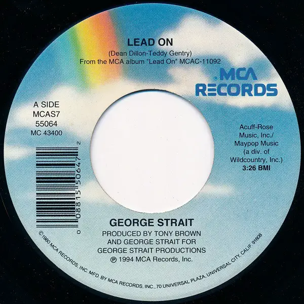 George Strait - Lead On