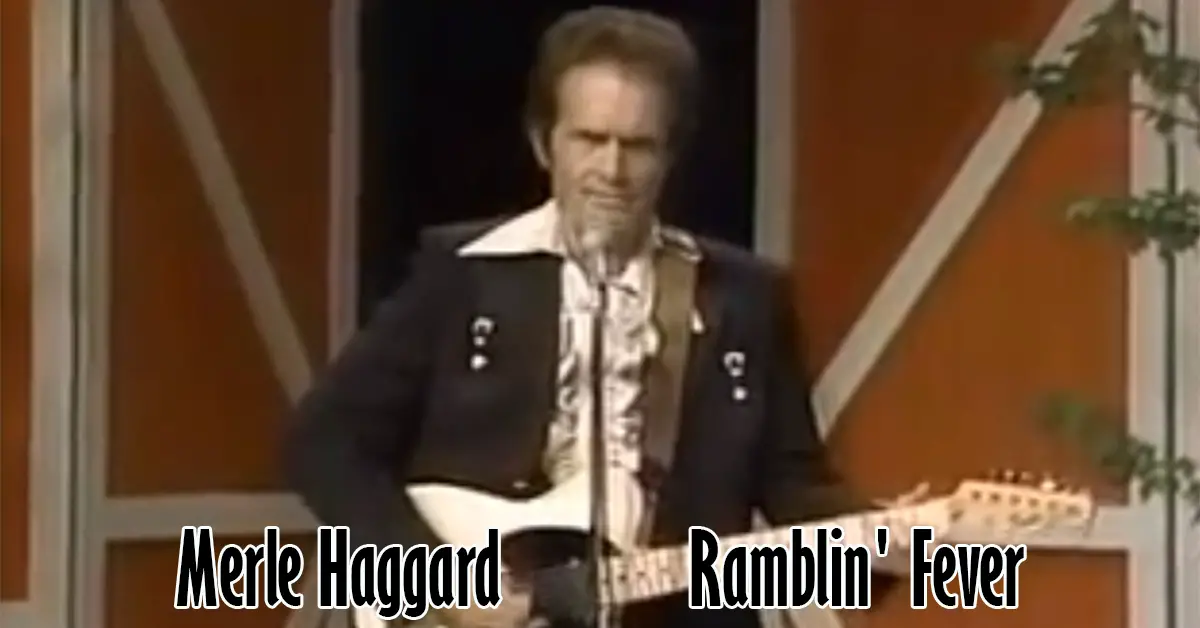 Merle Haggard Ramblin Fever