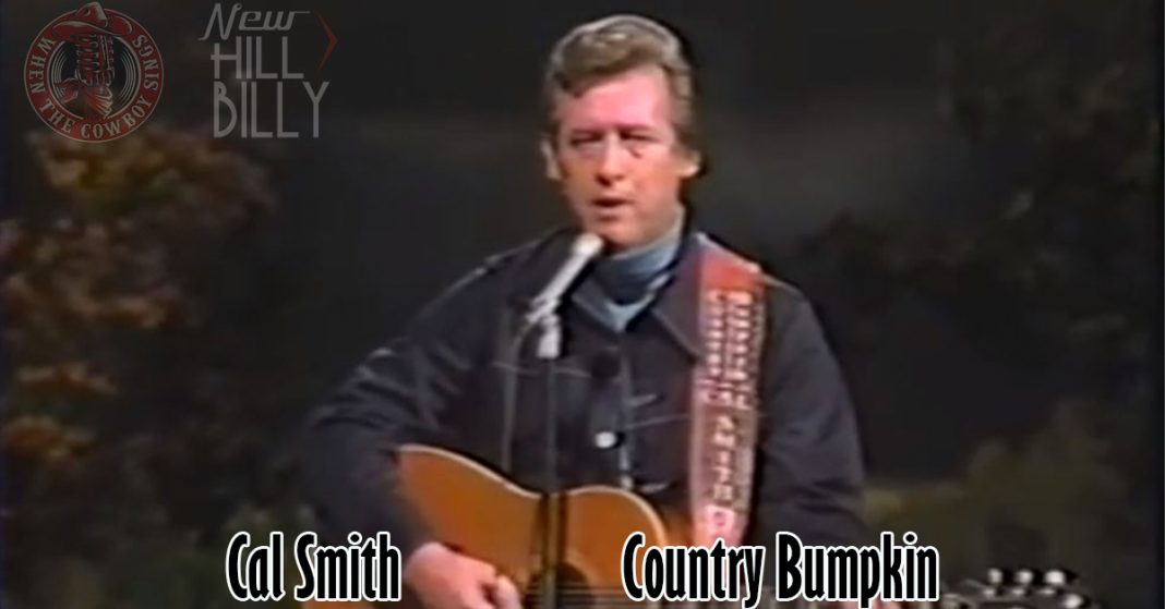 Cal Smith - Country Bumpkin