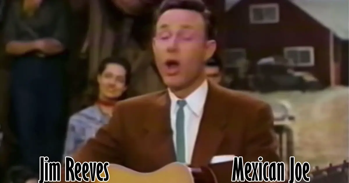 Jim Reeves - Mexican Joe