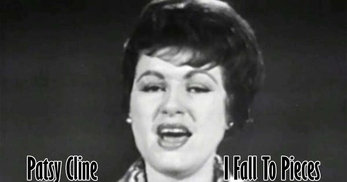 Patsy Cline - I Fall To Pieces