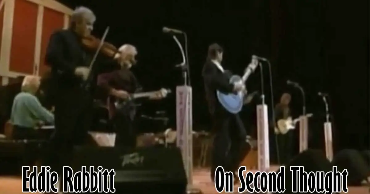 Eddie Rabbitt - On Second Thought