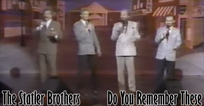 The Statler Brothers - Do You Remember These