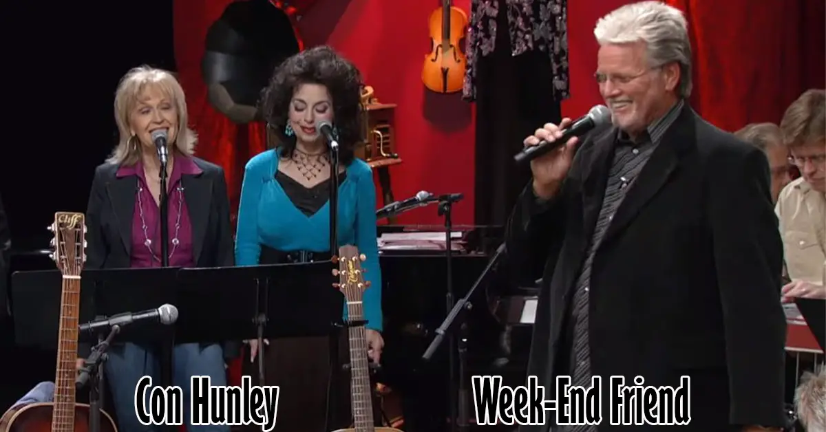 Con Hunley - Week-End Friend