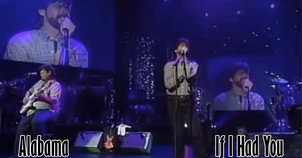 Alabama - If I Had You