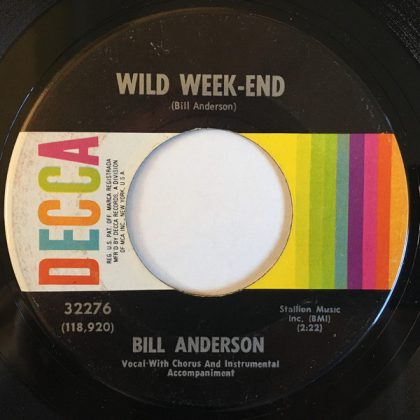 Bill Anderson - Wild Week-End
