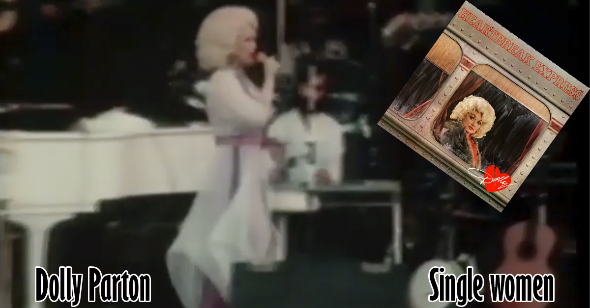 Dolly Parton - Single women