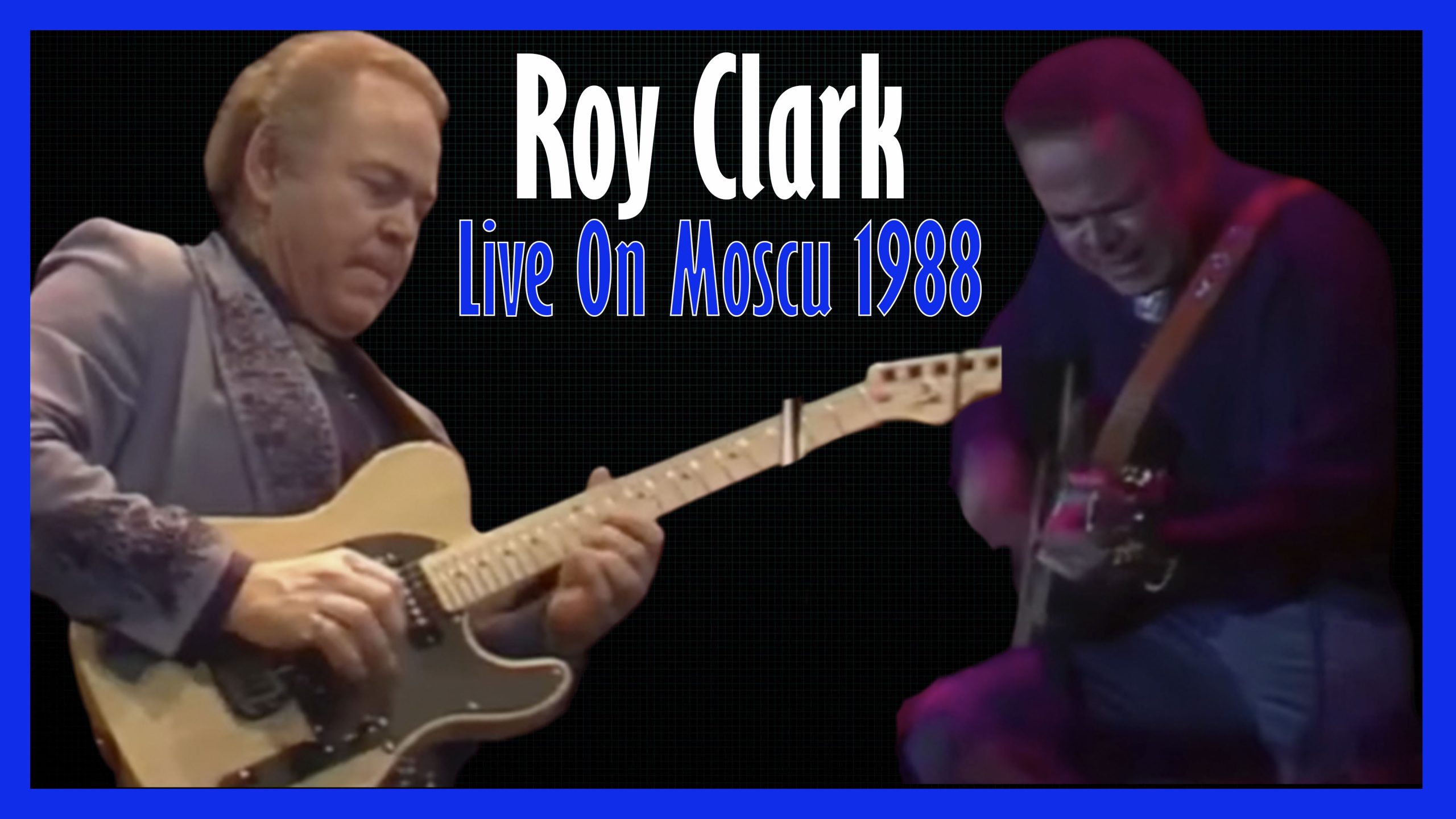 Roy Clark Live Concert Moscu 1988