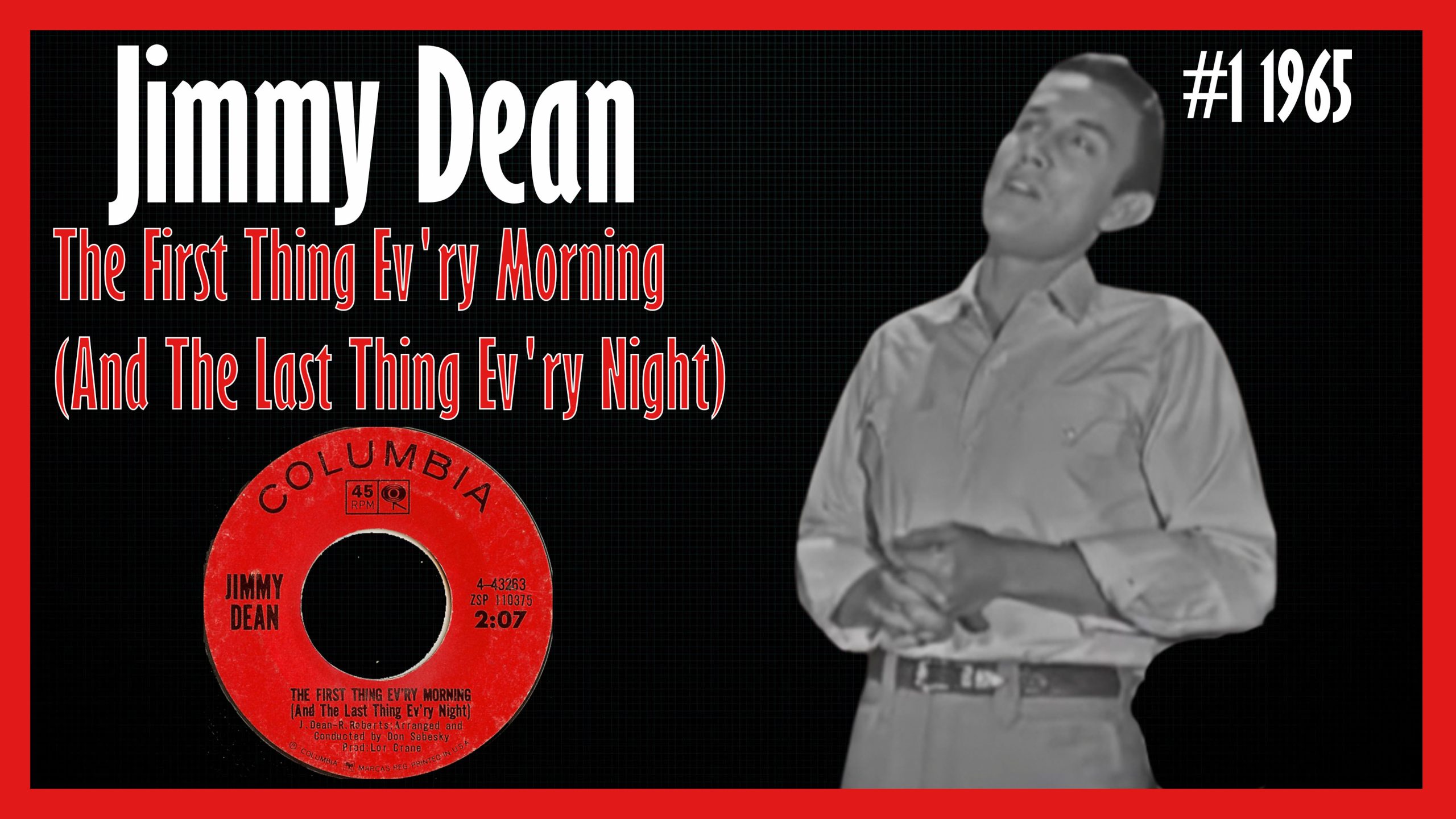 Jimmy Dean - The First Thing Ev'ry Morning