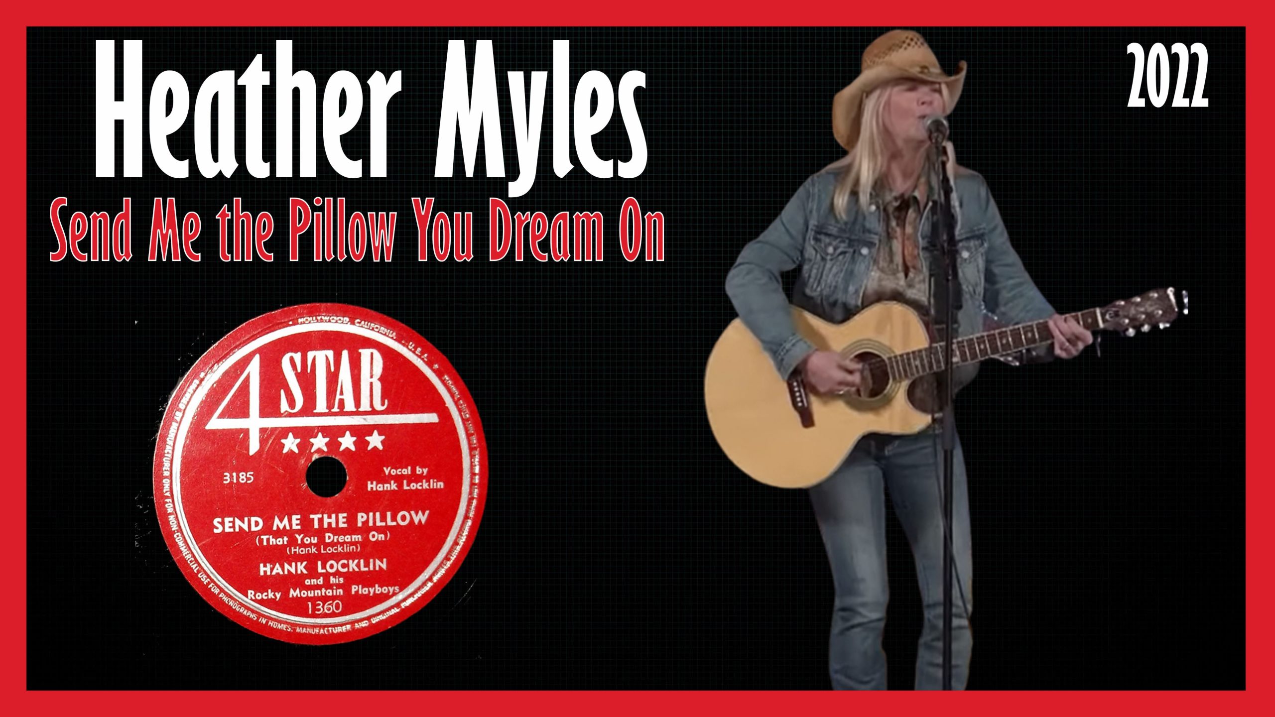 Heather Myles - Send Me the Pillow That You Dream On
