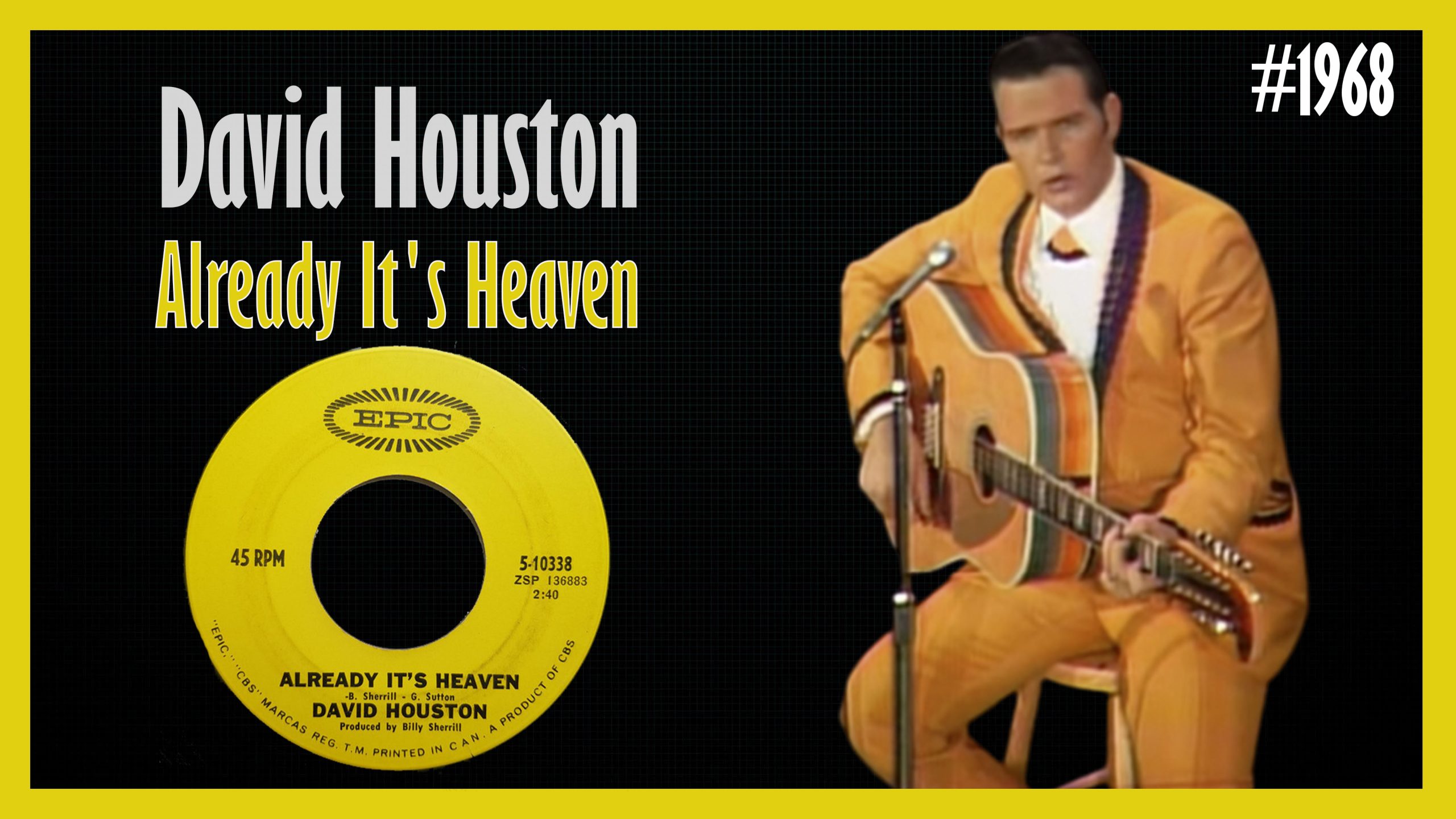 David Houston - Already It's Heaven