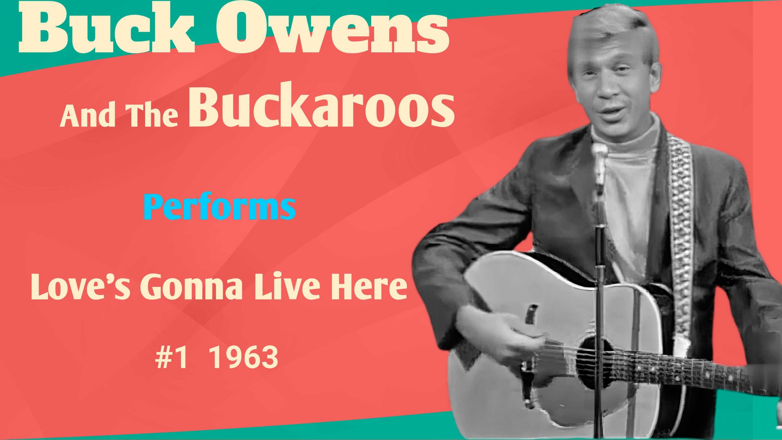 Buck Owens - Love's Gonna Live Here
