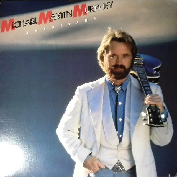 Michael Martin Murphey - A Long Line of Love