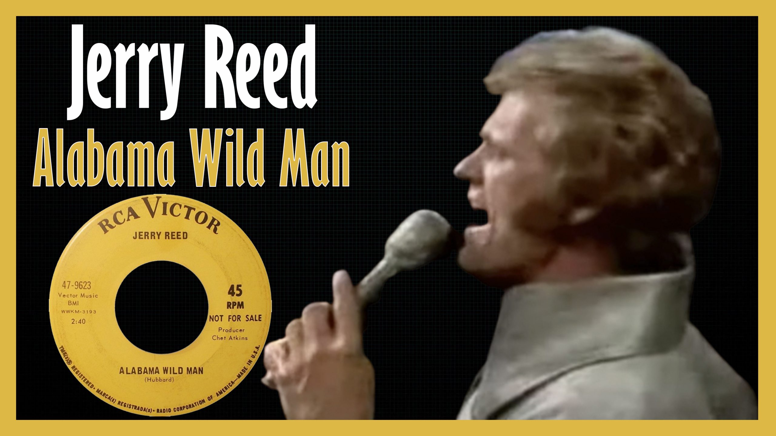 Jerry Reed - Alabama Wild Man