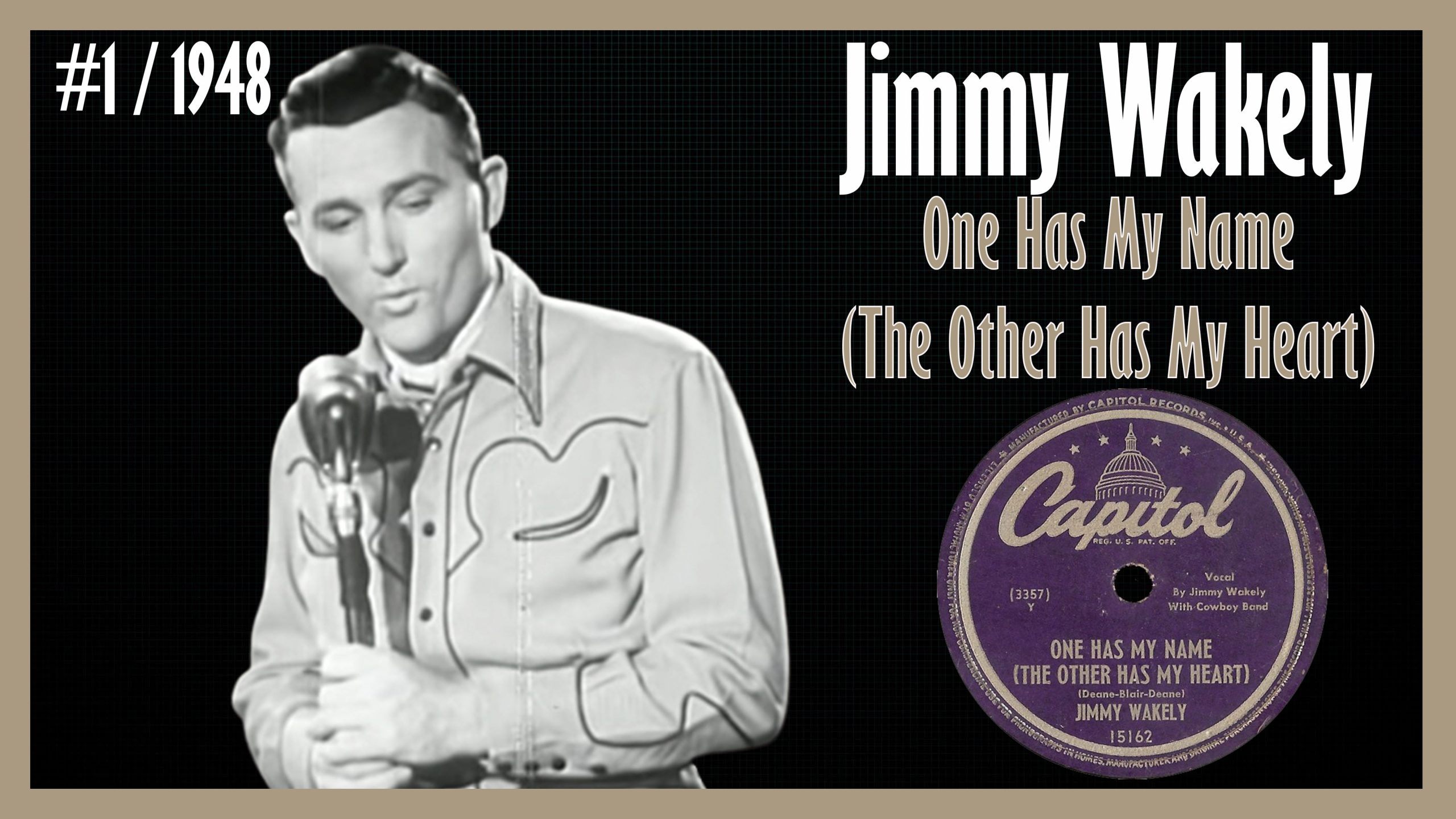 Jimmy Wakely - One Has My Name (The Other Has My Heart)