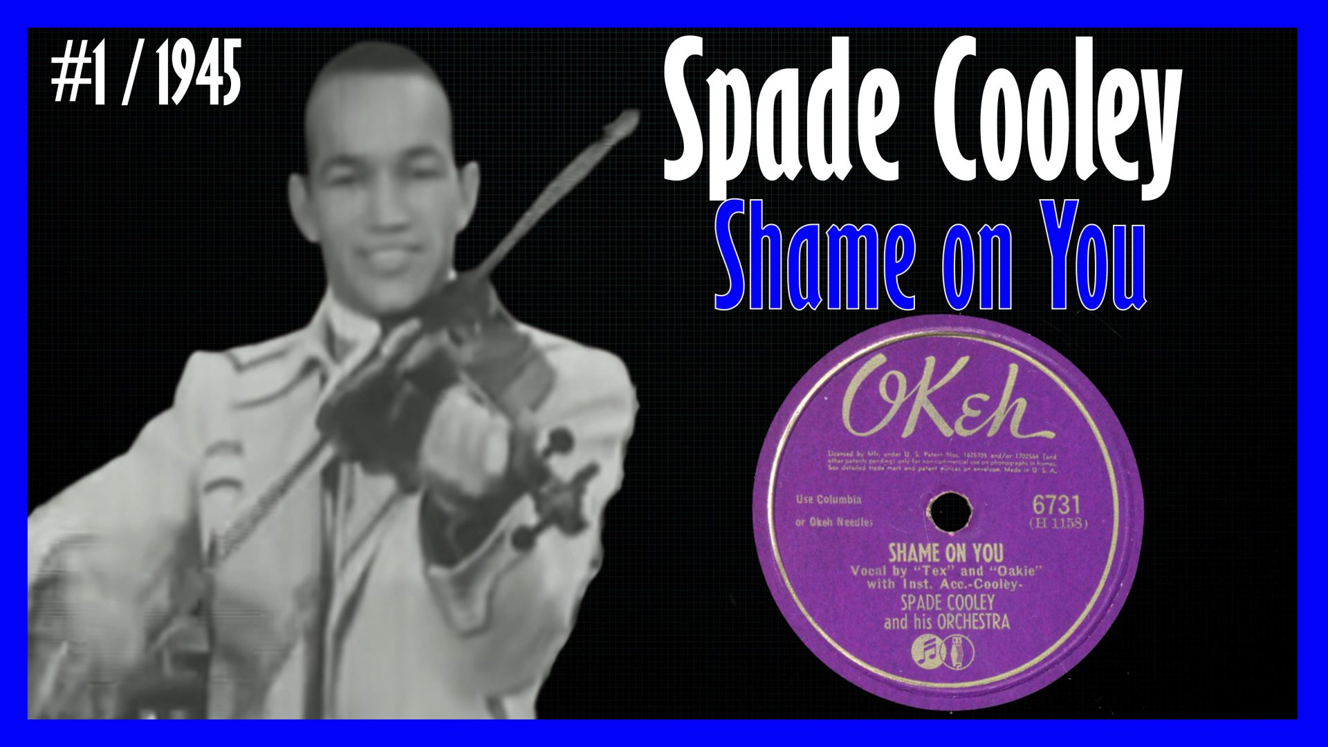 Spade Cooley - Shame on You