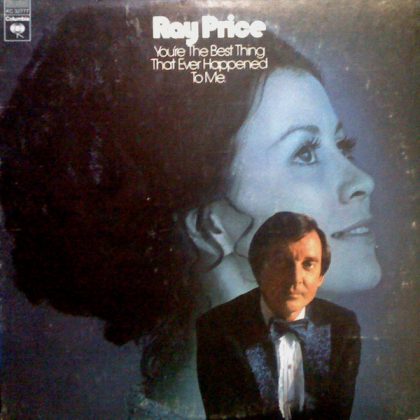 Ray Price - You're the Best Thing That Ever Happened To Me