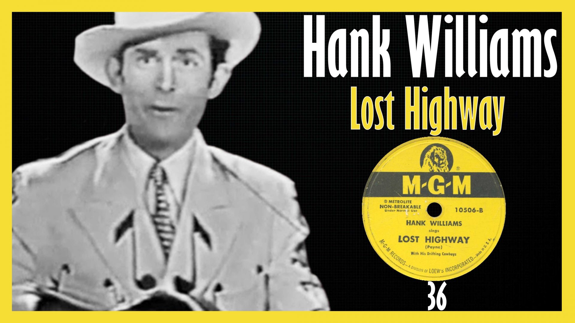 Hank Williams - Lost Highway
