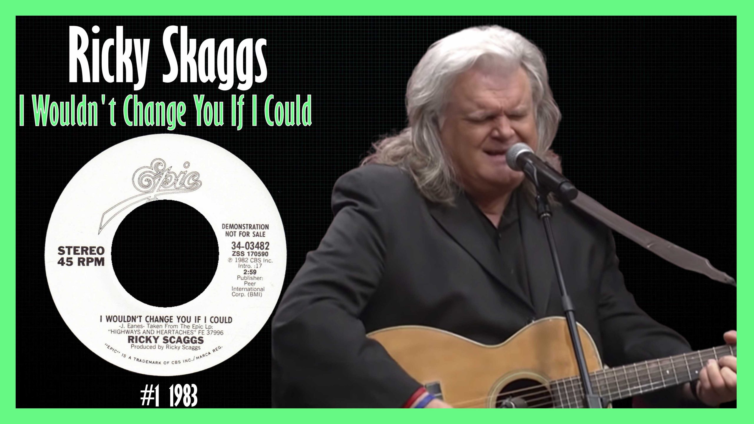 Ricky Skaggs - I Wouldn't Change You If I Could