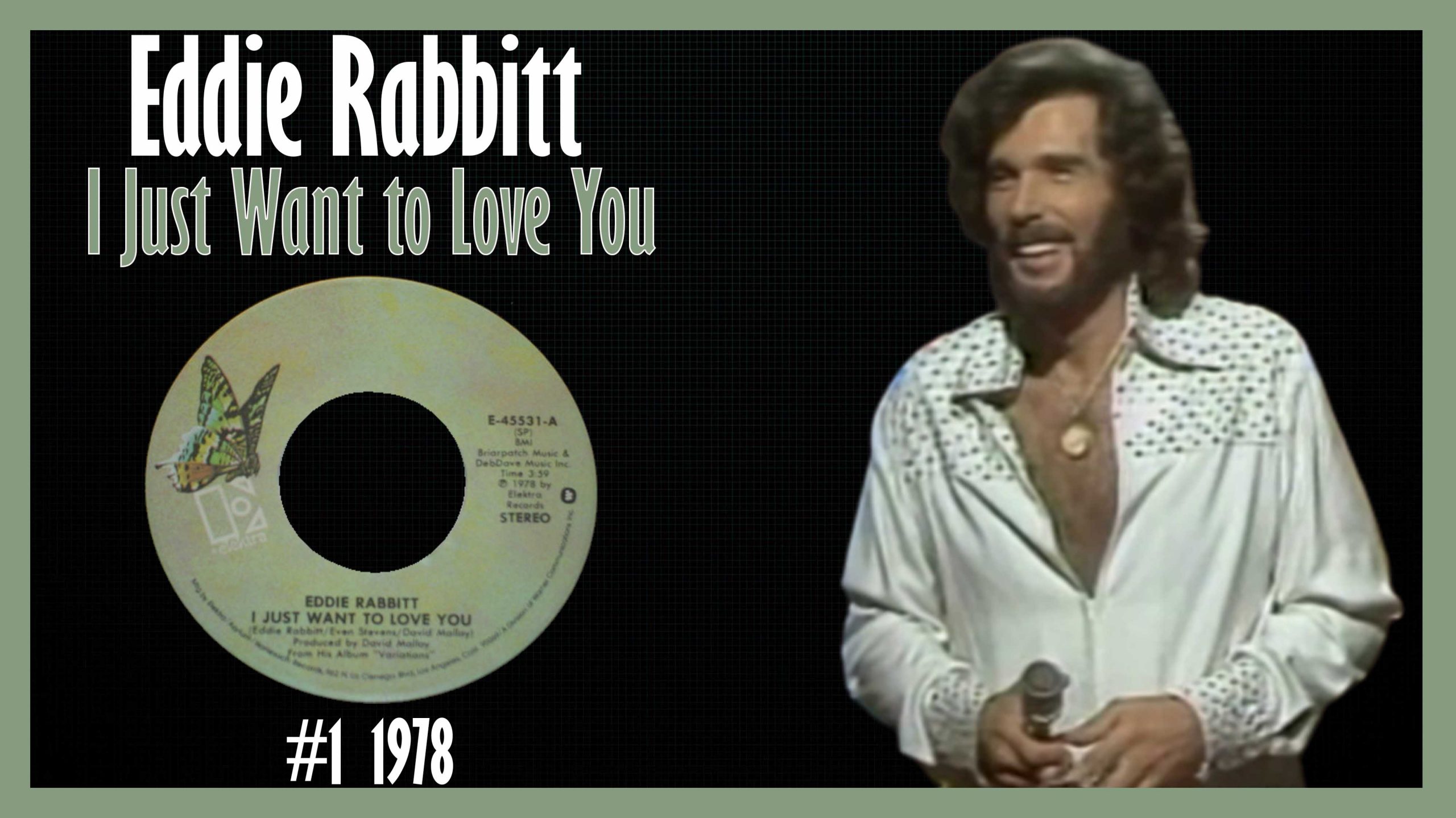Eddie Rabbitt - I Just Want to Love You