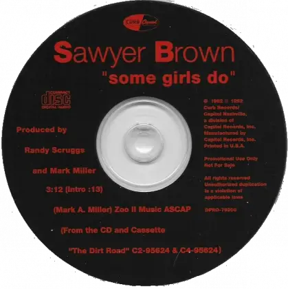 Sawyer Brown - Some Girls Do