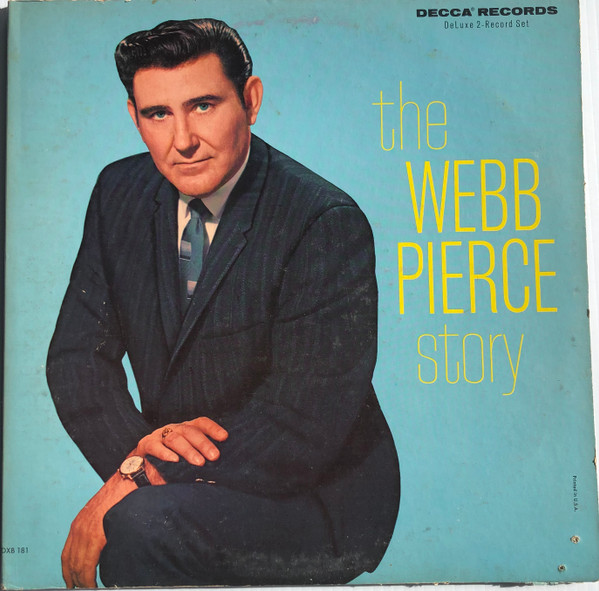 Webb Pierce - Back Street Affair