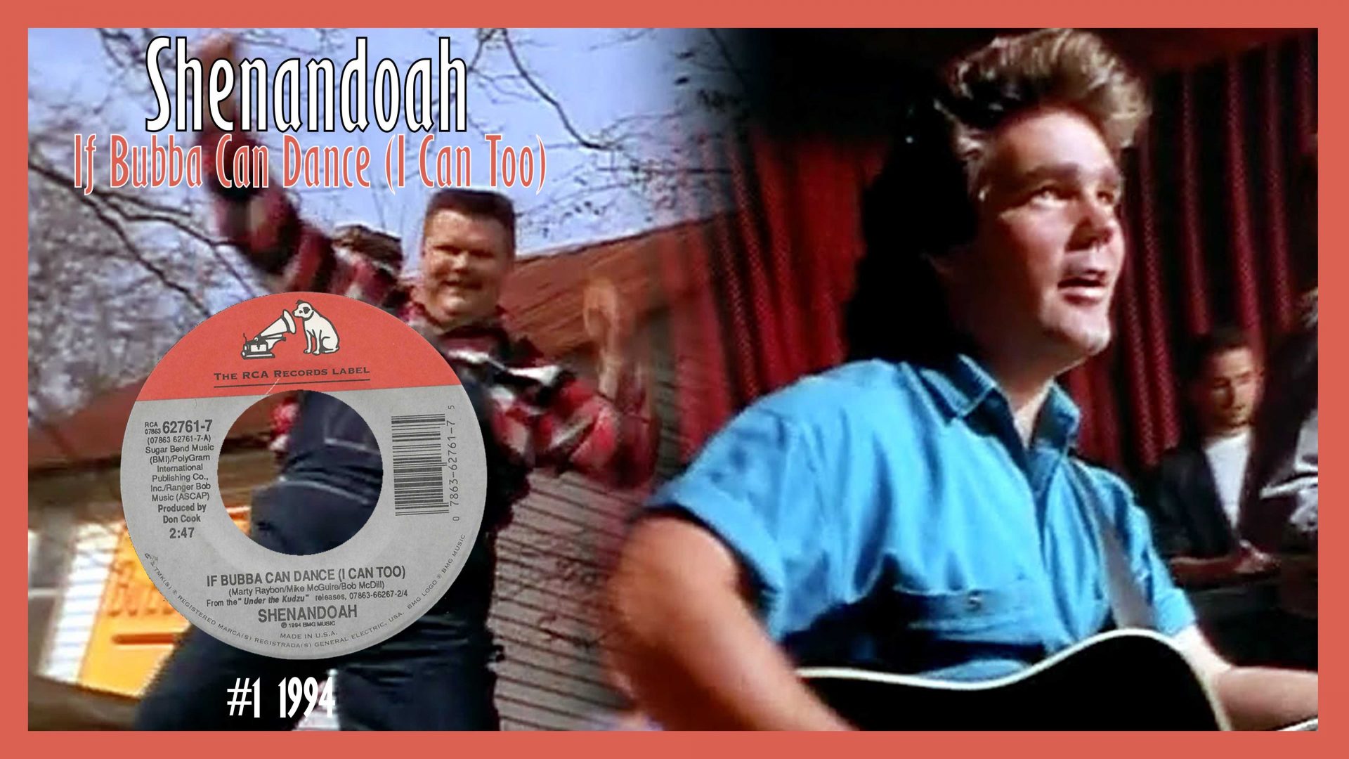 Shenandoah - If Bubba Can Dance (I Can Too)