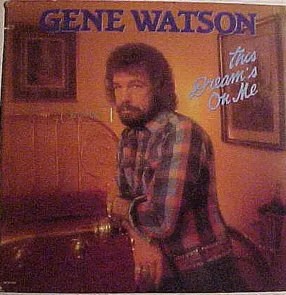 Gene Watson - What She Don't Know Won't Hurt Her: A Classic Country ...