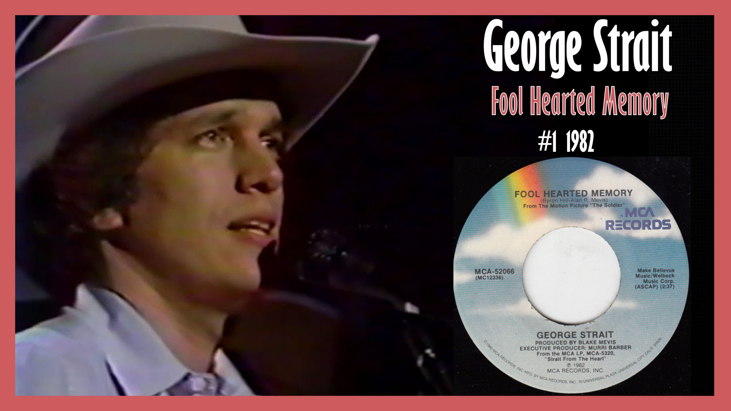 George Strait - Fool Hearted Memory