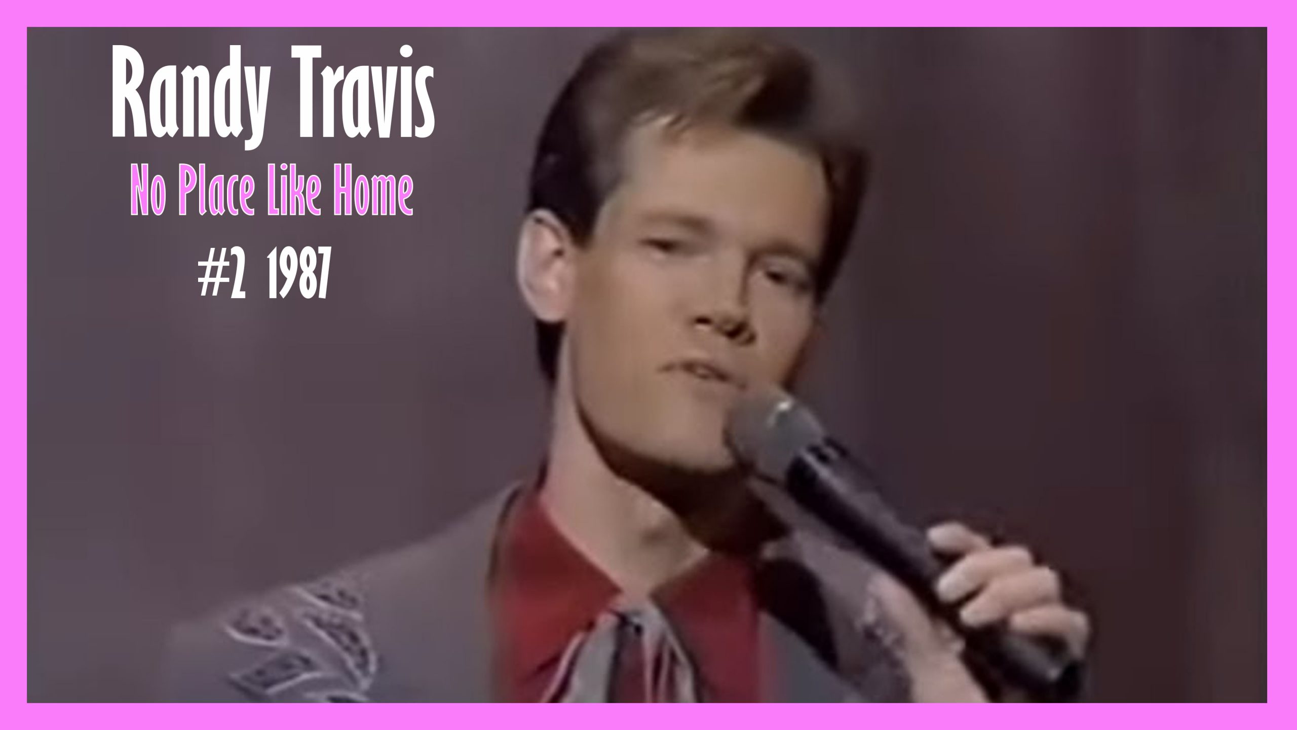 Randy Travis - No Place Like Home