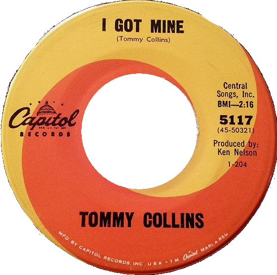 Tommy Collins - I Got Mine