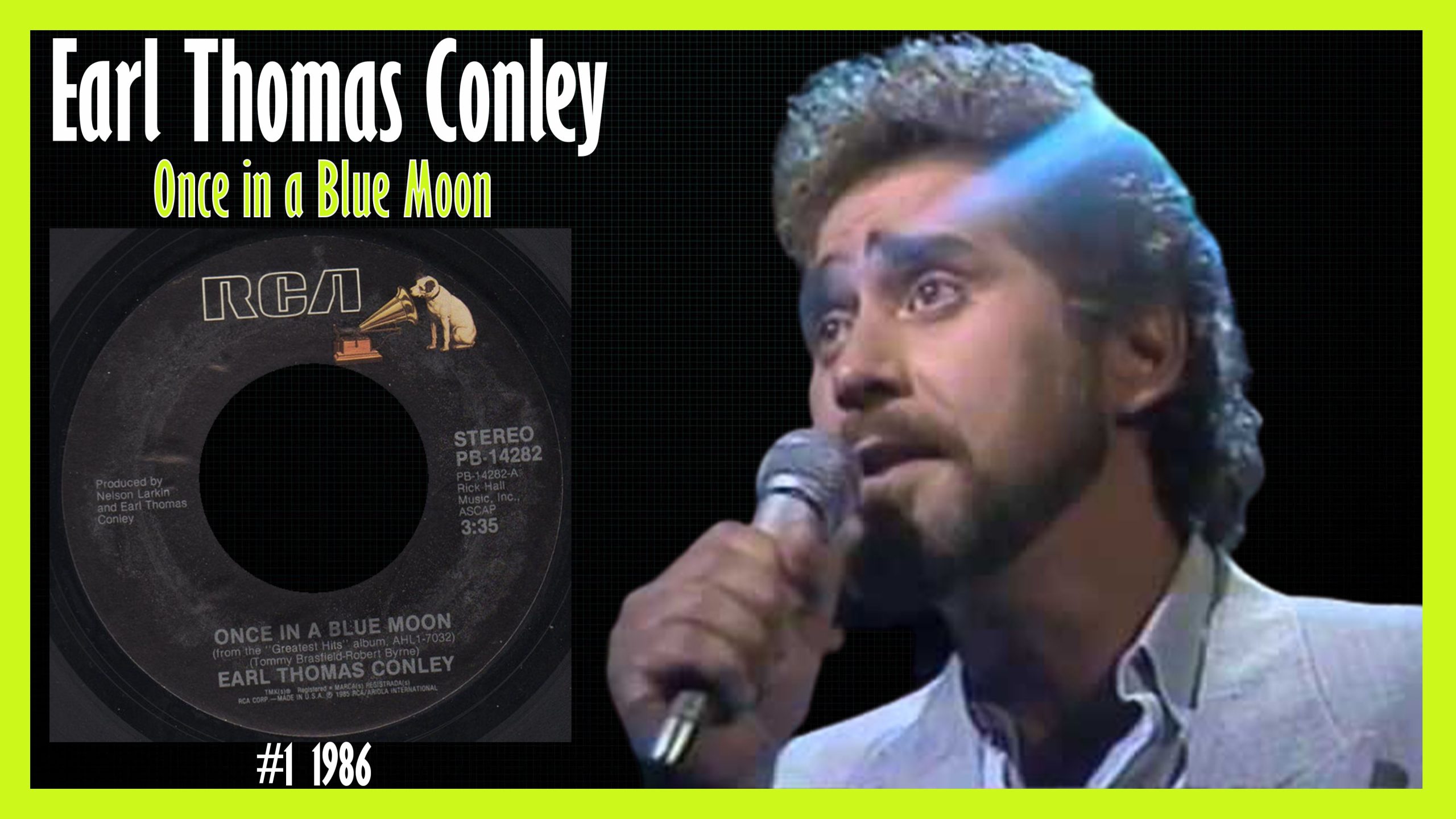 Earl Thomas Conley - Once in a Blue Moon