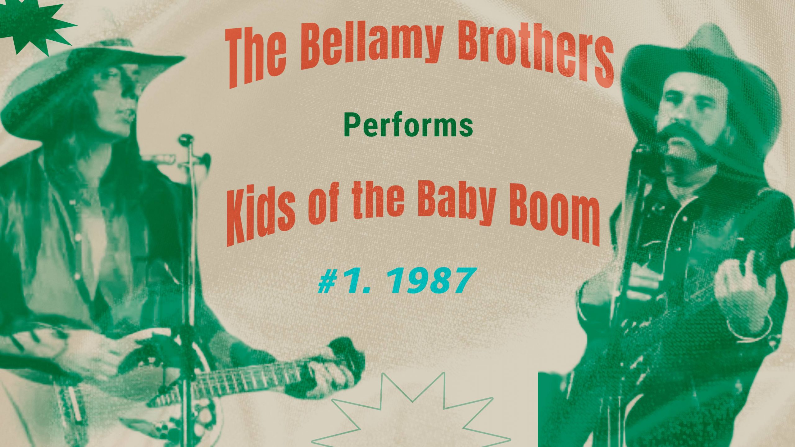 The Bellamy Brothers - Kids of the Baby Boom