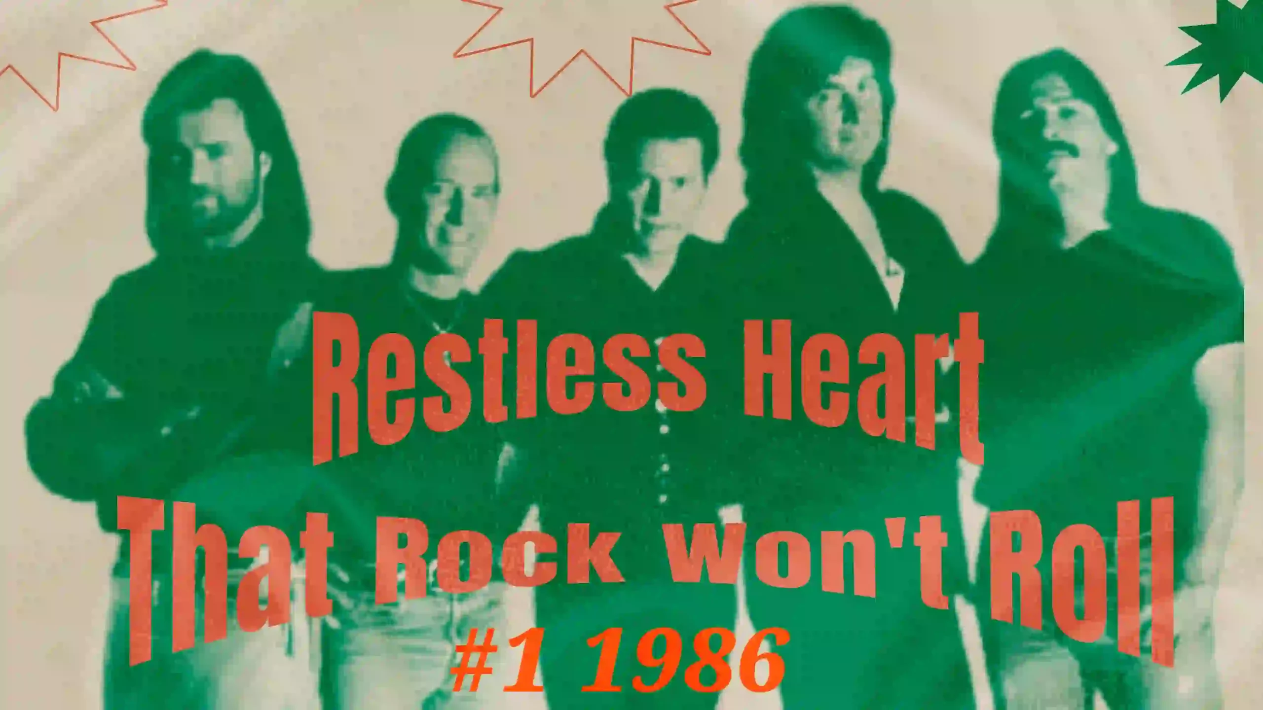 Restless Heart - That Rock Won't Roll
