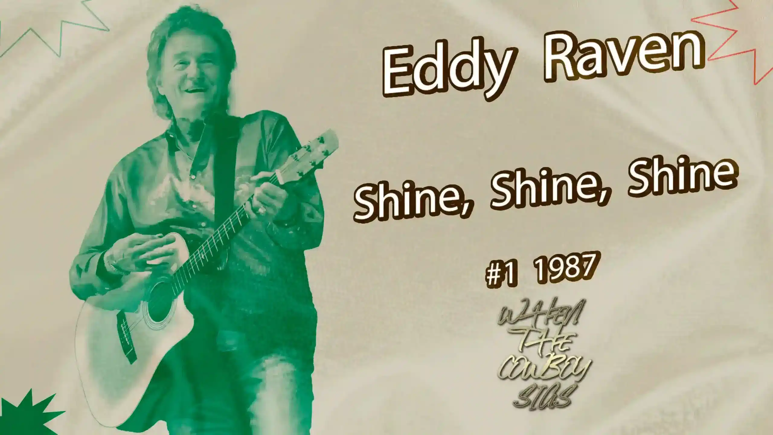 Eddy Raven - Shine, Shine, Shine
